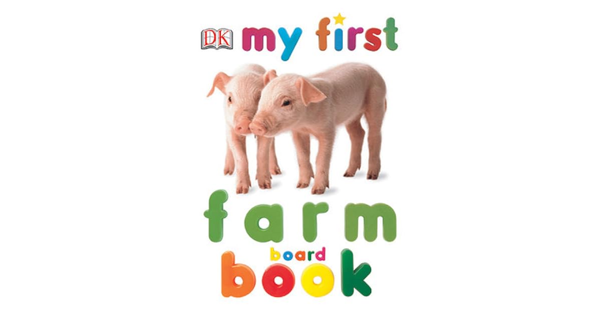 My First Farm Board Book by Andrea Curley