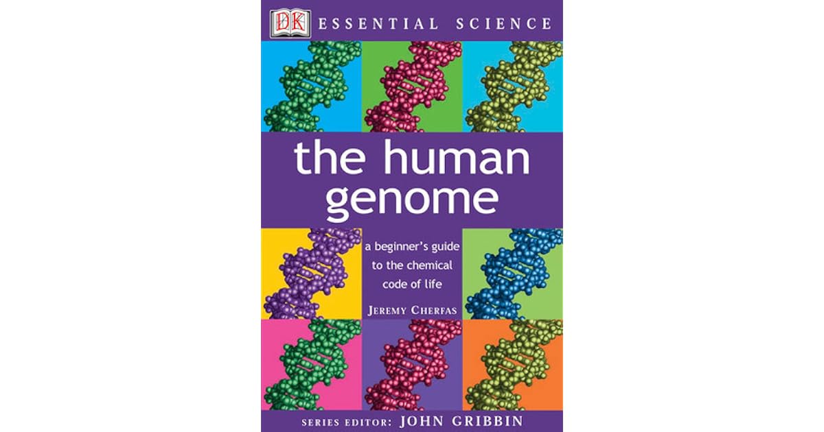Essential Science: The Human Genome by Jeremy Cherfas