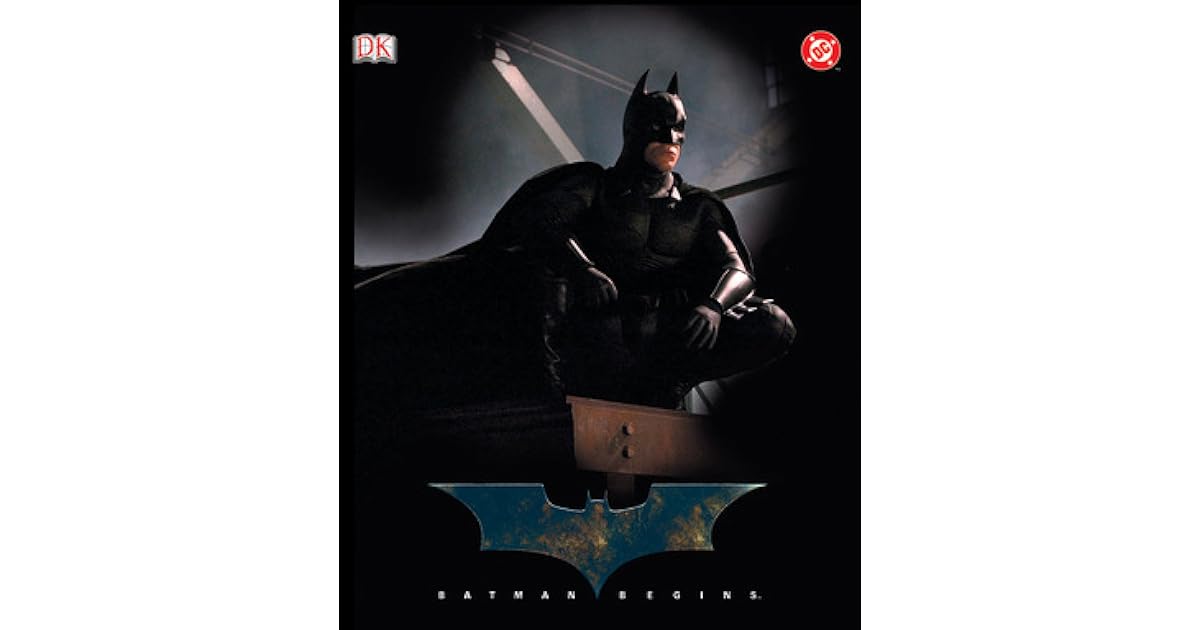 Batman Begins: The Visual Guide by Scott Beatty