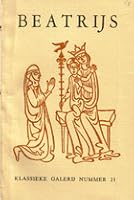 Beatrijs: Een Maria-legende by Unknown