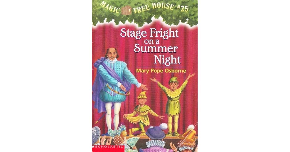Stage Fright On A Summer Night by Mary Pope Osborne