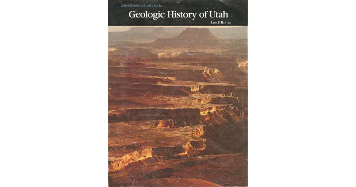 Geologic History of Utah by Lehi F. Hintze