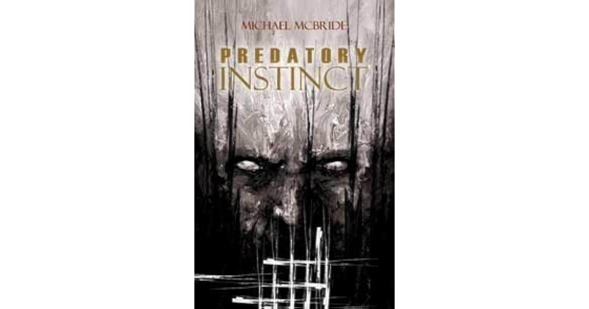 Predatory Instinct by Michael McBride