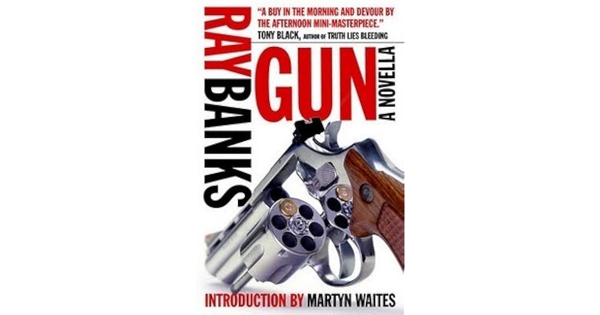 Gun by Ray Banks