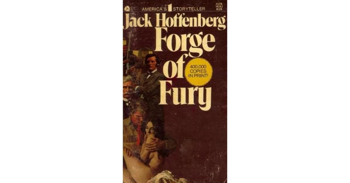 Forge of Fury by Jack Hoffenberg