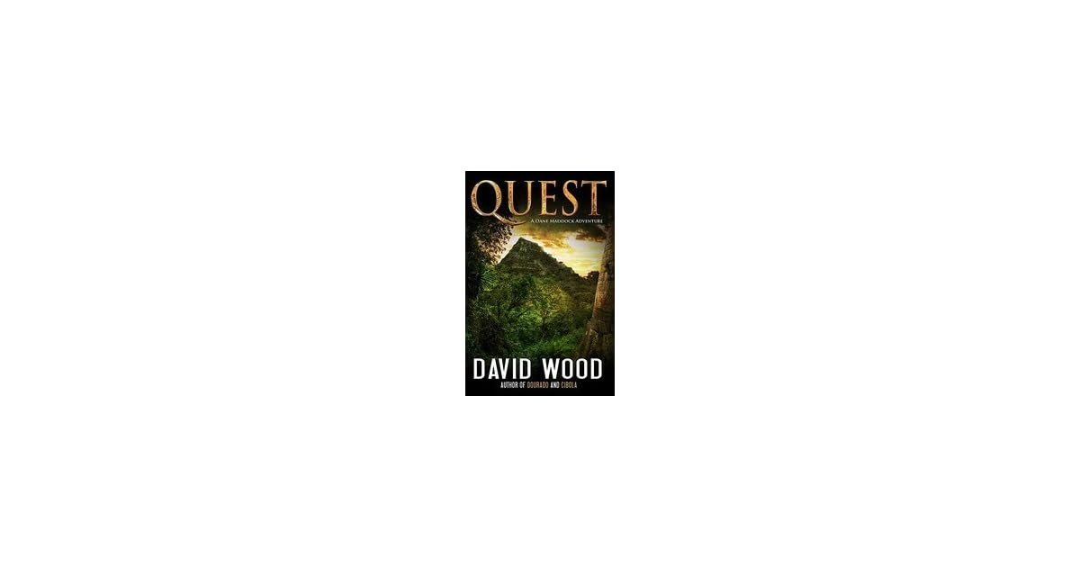 Quest (Dane Maddock #3) by David Wood
