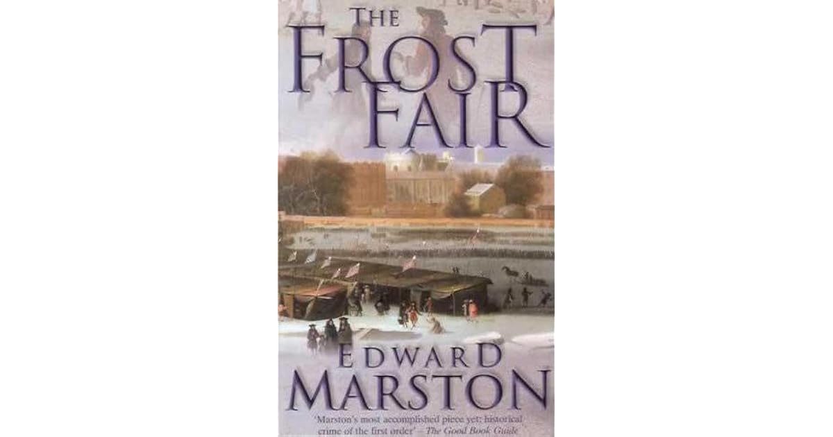 The Frost Fair (Christopher Redmayne, #4) by Edward Marston