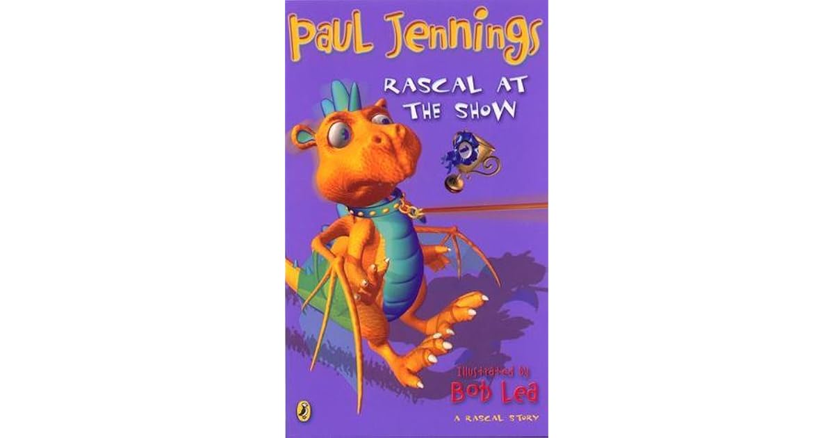 Rascal at the Show (Rascal the Dragon, #5) by Paul Jennings