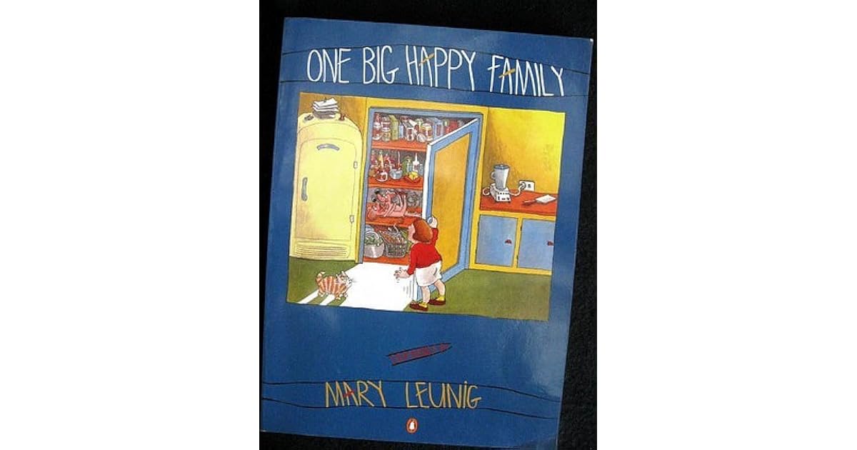 One Big Happy Family by Mary Leunig
