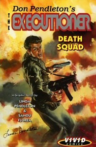 Don Pendleton's The Executioner: Death Squad by Linda Pendleton