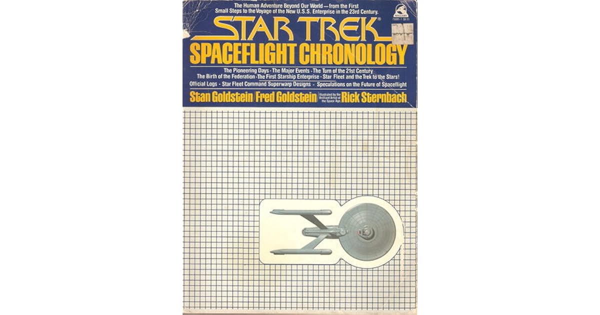 Star Trek Spaceflight Chronology by Stan Goldstein