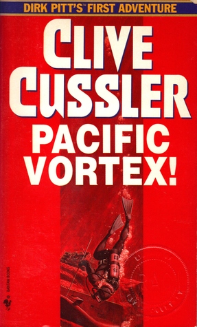 Pacific Vortex! by Clive Cussler