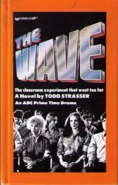 The Wave by Morton Rhue