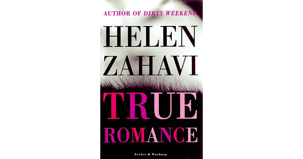 True Romance by Helen Zahavi