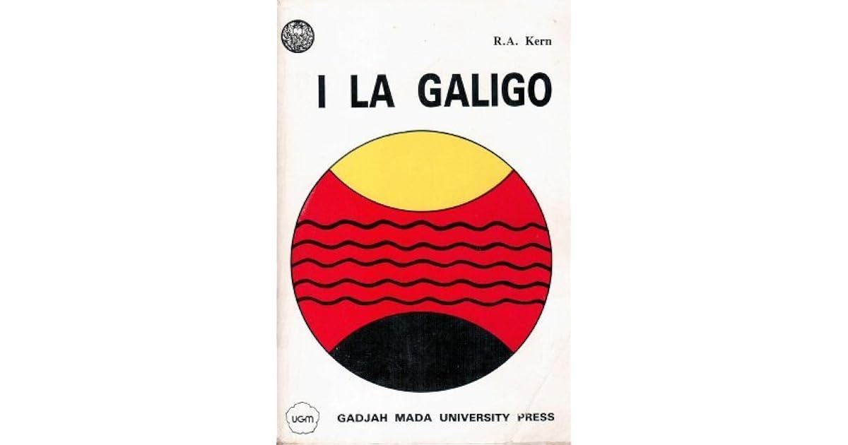 I La Galigo: Cerita Bugis Kuno by Rudolf Arnold Kern
