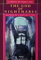 The God of Nightmares by Paula Fox