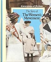 The Story of the Women's Movement by Maureen Ash