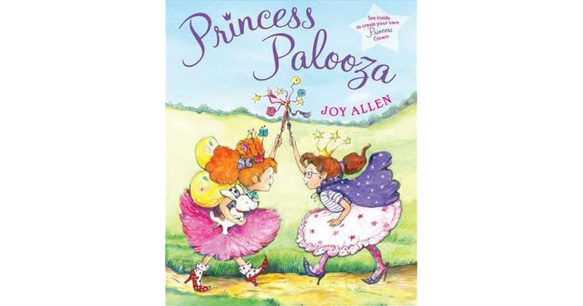 Princess Palooza by Joy Allen
