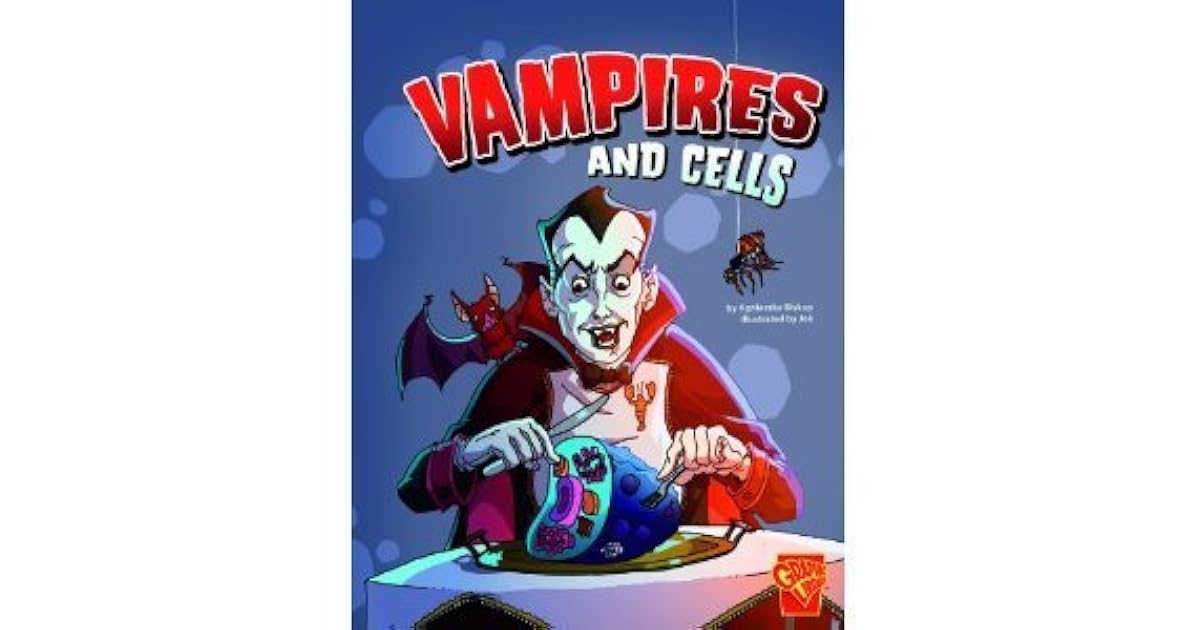 Vampires and Cells by Agnieszka Biskup
