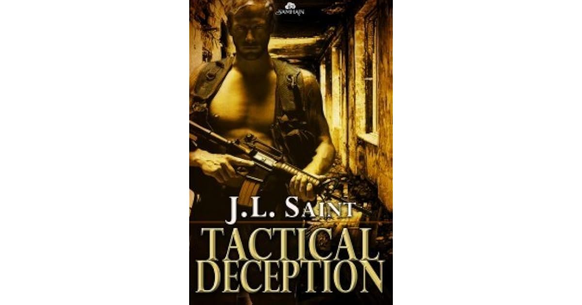 Tactical Deception (Silent Warrior, #2) by J.L. Saint