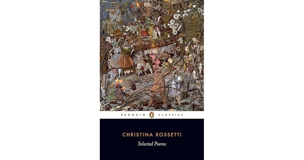 Selected Poems by Christina Rossetti
