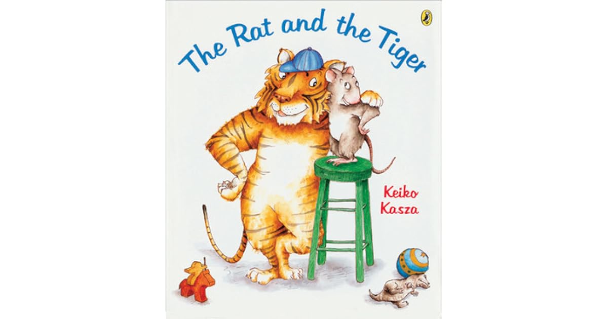 The Rat and the Tiger by Keiko Kasza