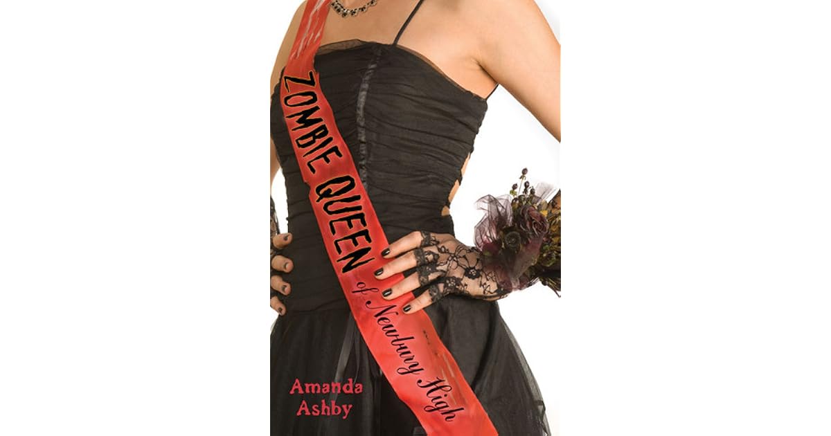 Zombie Queen of Newbury High by Amanda Ashby