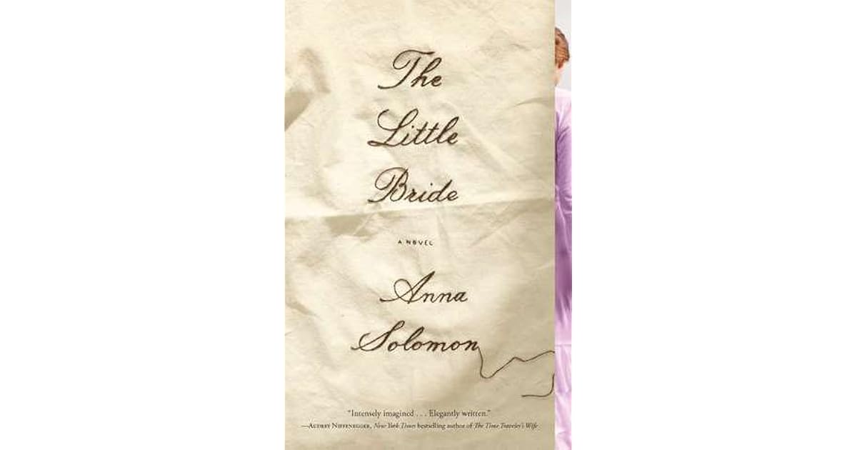 The Little Bride by Anna Solomon