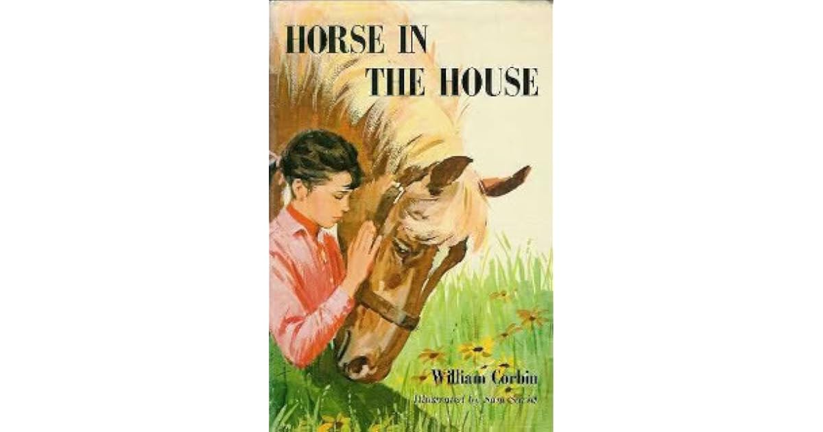 Horse in the House by William Corbin