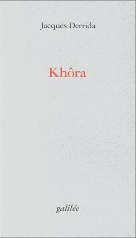 Khôra by Jacques Derrida