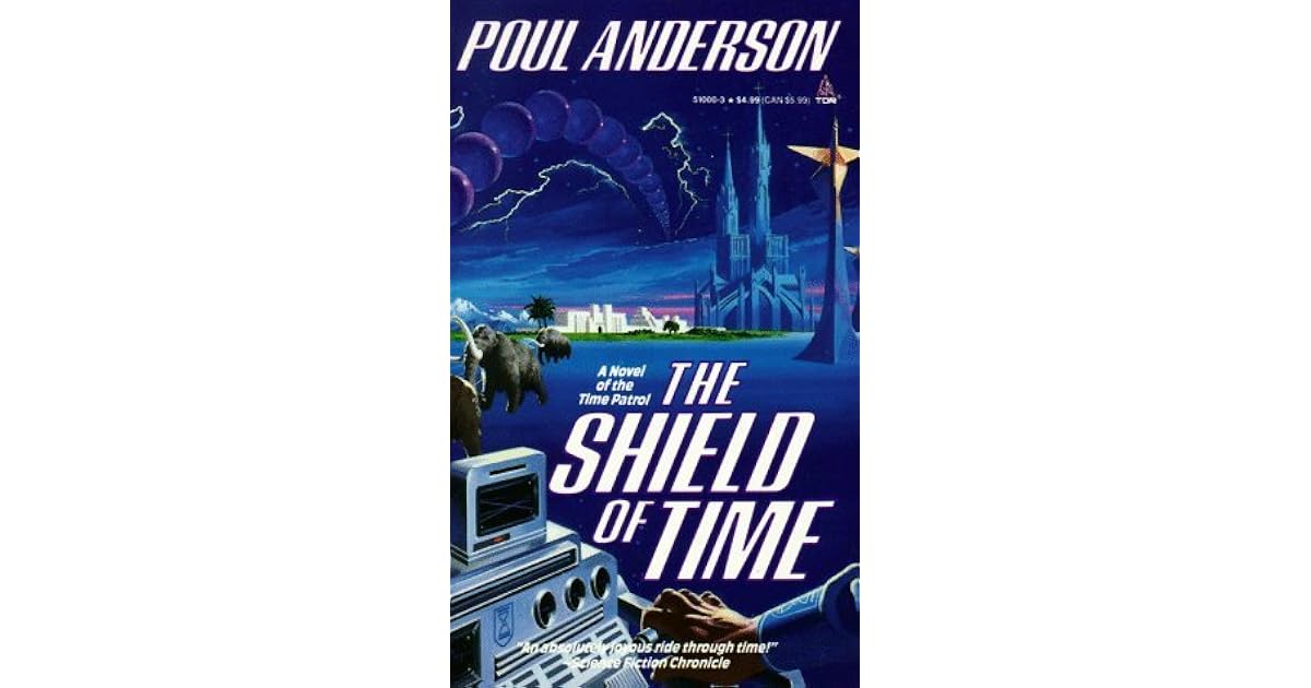 The Shield of Time by Poul Anderson