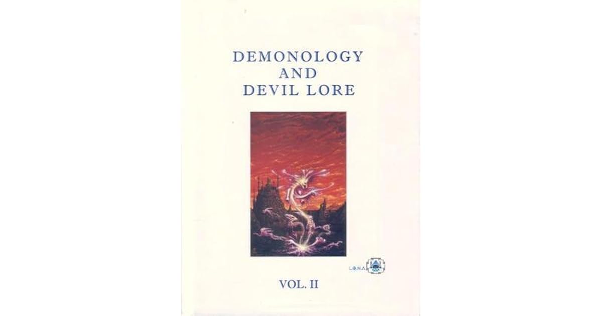 Demonology and Devil Lore Vol. 2 by Moncure Daniel Conway