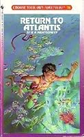 Return to Atlantis by R.A. Montgomery