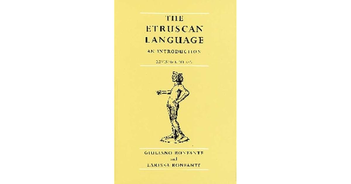 The Etruscan Language: An Introduction by Giuliano Bonfante