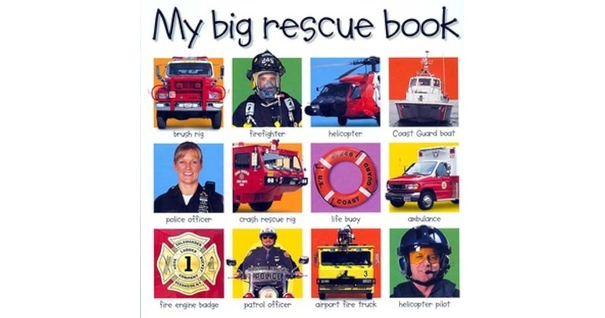 My Big Rescue Book by Roger Priddy