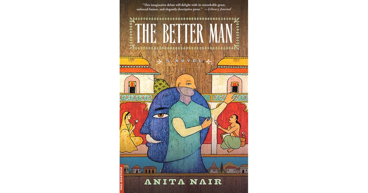 The Better Man by Anita Nair