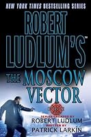 Il vettore di Mosca by Robert Ludlum