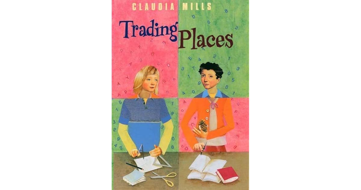Trading Places by Claudia Mills