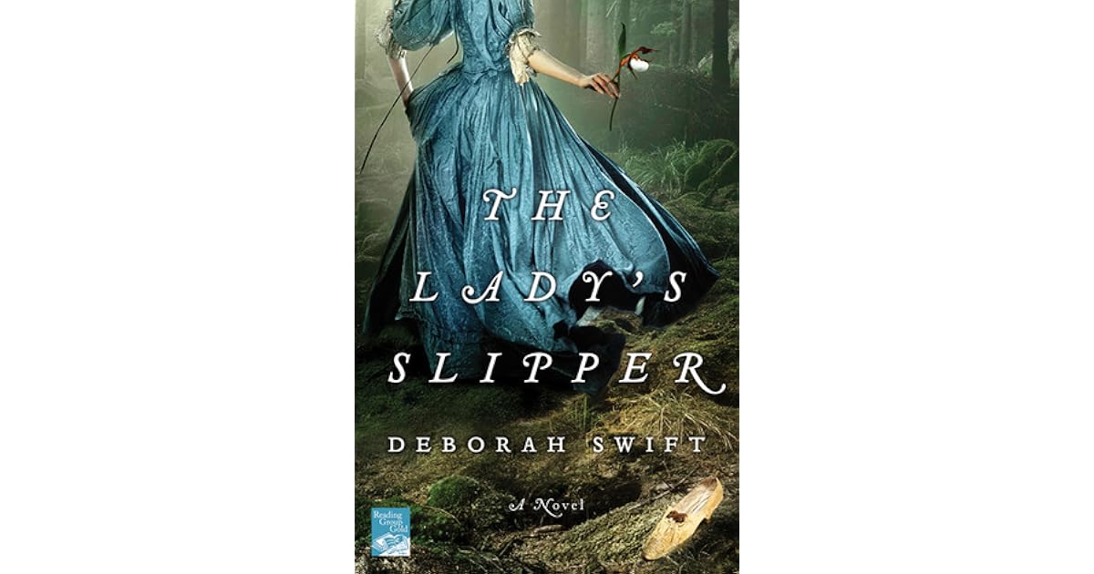The Lady's Slipper (Westmorland, #1) by Deborah Swift