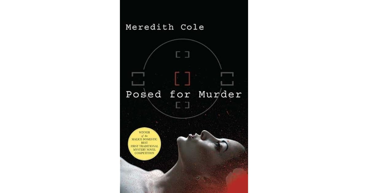 Posed for Murder by Meredith Cole