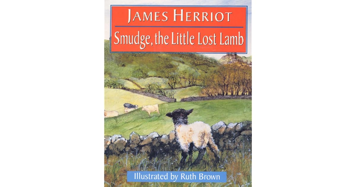 Smudge, The Little Lost Lamb by James Herriot