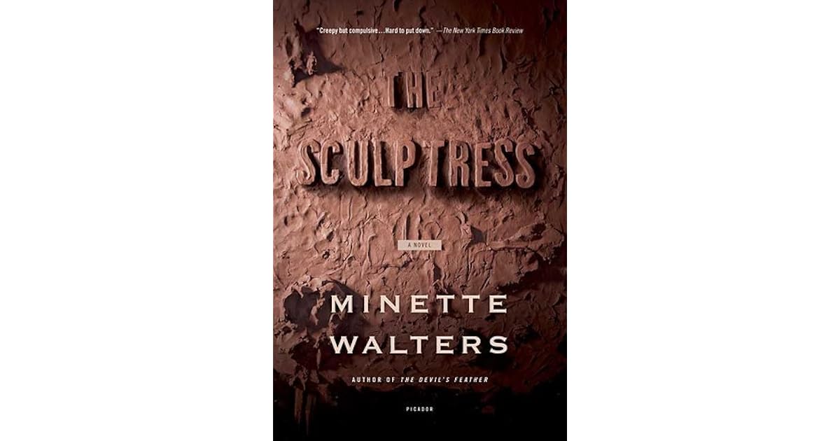 The Sculptress by Minette Walters