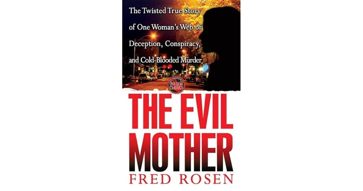 The Evil Mother by Fred Rosen