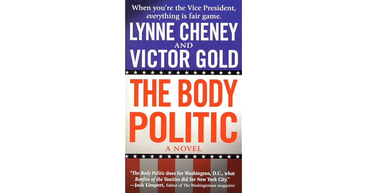 The Body Politic by Lynne Cheney