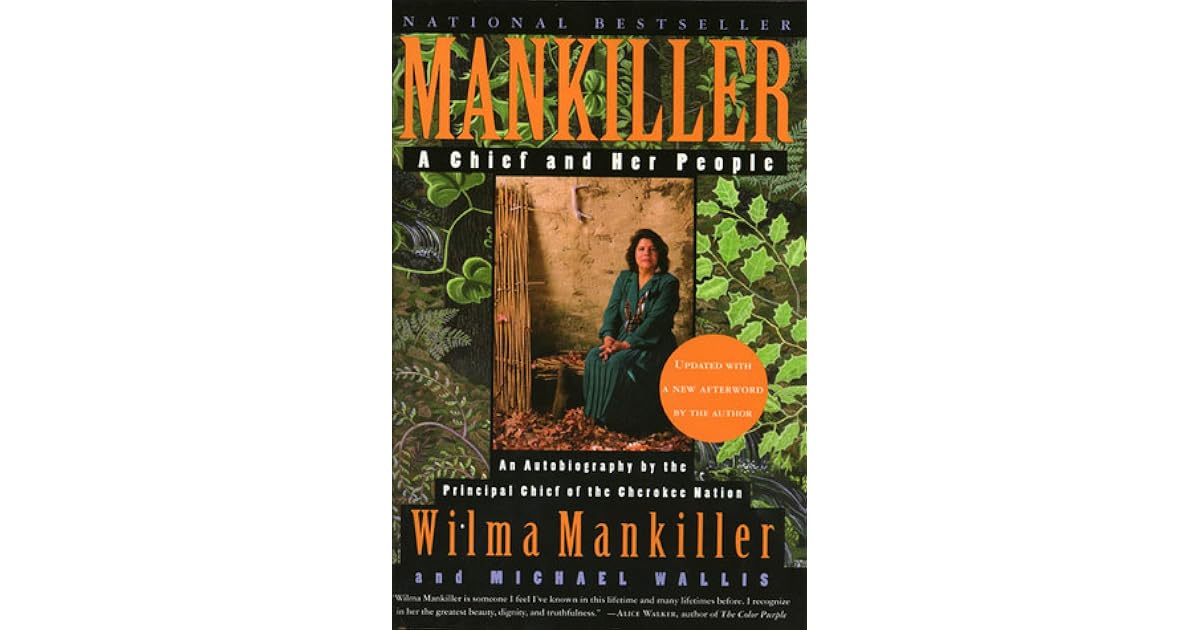 Mankiller: A Chief and Her People by Wilma Mankiller