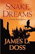Charlie Moon Series by James D. Doss