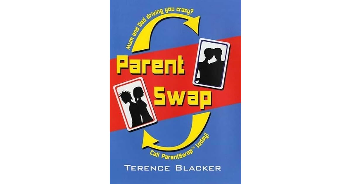Parent Swap by Terence Blacker