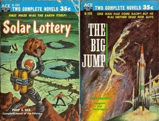 Solar Lottery / The Big Jump by Philip K. Dick