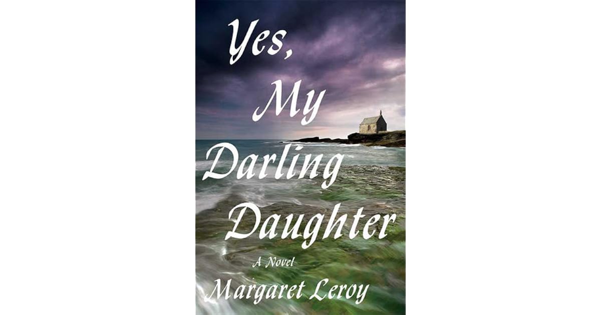 Yes, My Darling Daughter by Margaret Leroy