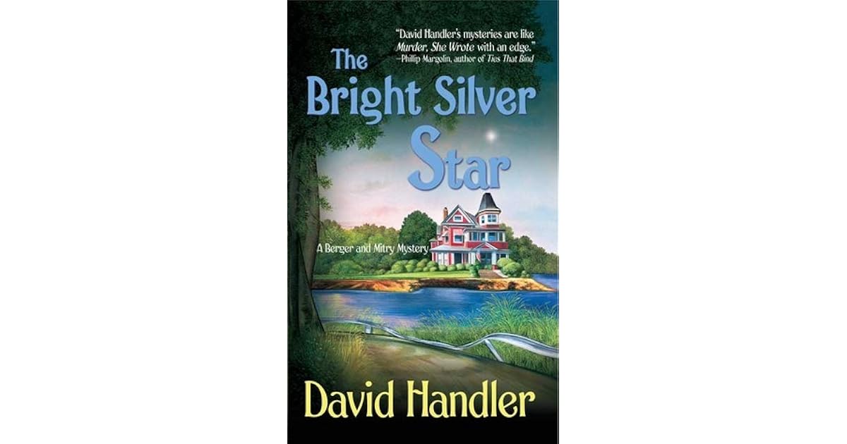 The Bright Silver Star (Berger and Mitry, #3) by David Handler